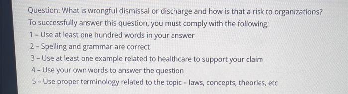 Solved Question: What is wrongful dismissal or discharge and | Chegg.com