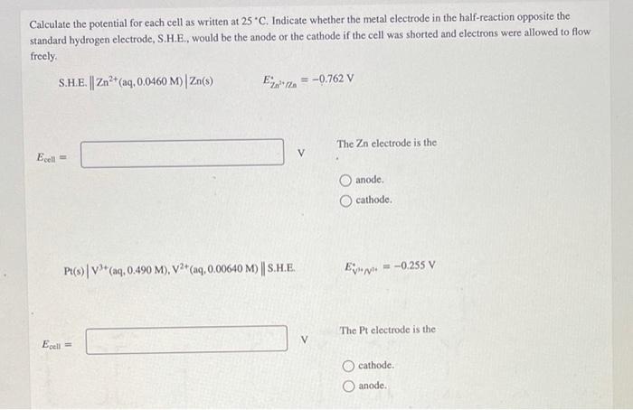Solved Calculate The Potential For Each Cell As Written At