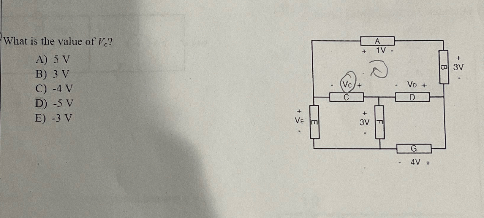 Solved What is the value of Vc ?A) 5VB) 3VC) -4VD) -5VE) -3V | Chegg.com
