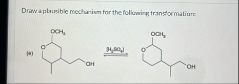 Solved Draw a plausible mechanism for the following | Chegg.com
