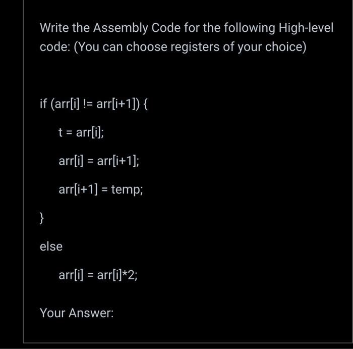 Solved Write the Assembly Code for the following High-level | Chegg.com