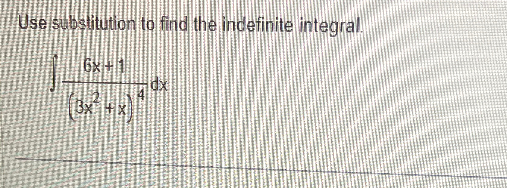 Solved Use substitution to find the indefinite | Chegg.com