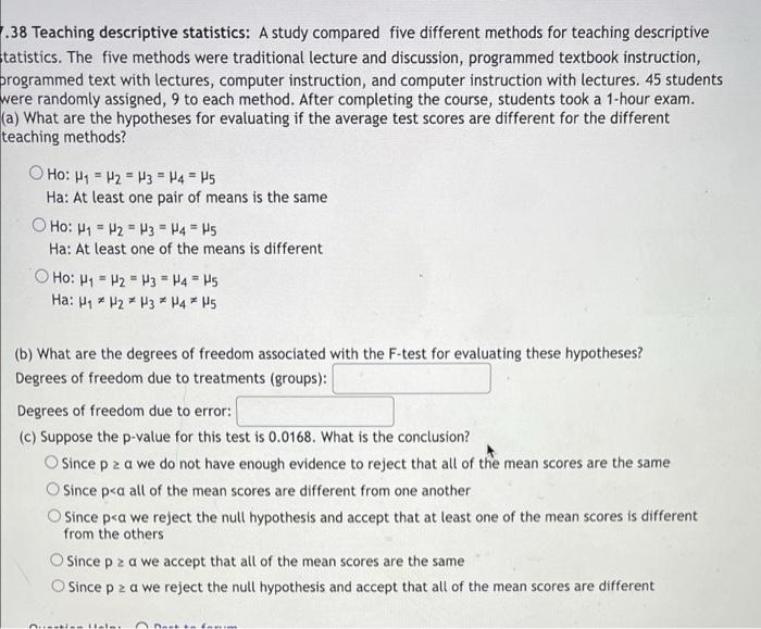 Solved .38 Teaching descriptive statistics: A study compared | Chegg.com