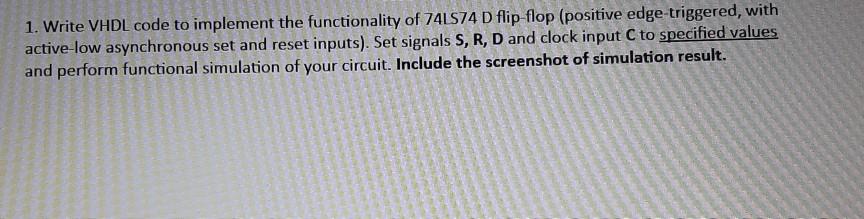 1. Write VHDL code to implement the functionality of | Chegg.com