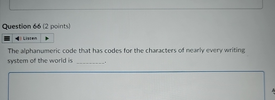 Solved Question 66 (2 ﻿points)The alphanumeric code that has | Chegg.com
