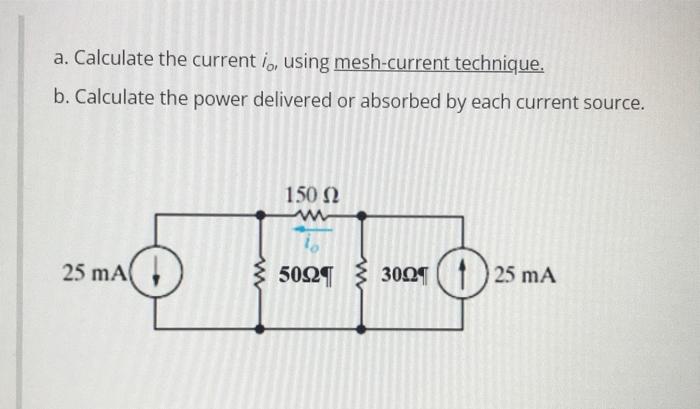 Solved a. Calculate the current i, using mesh-current | Chegg.com