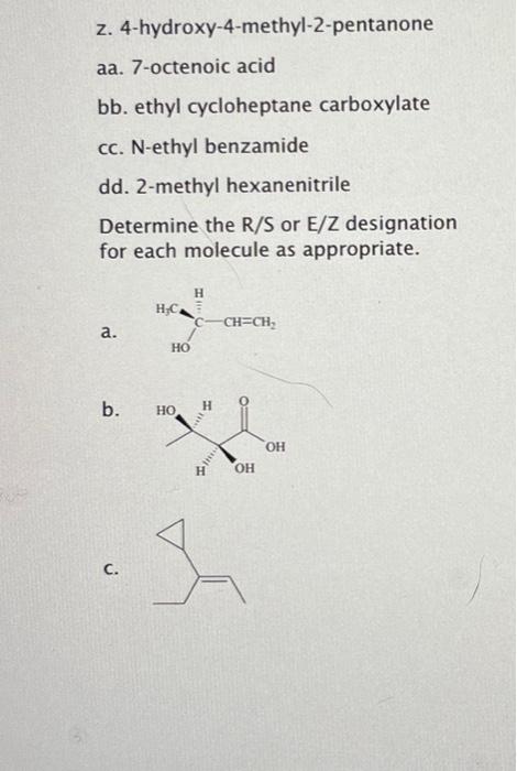 Solved z. 4-hydroxy-4-methyl-2-pentanone aa. 7-octenoic acid | Chegg.com