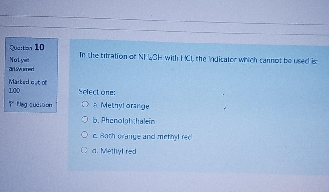 Solved Question 10 In the titration of NH4OH with HCI, the | Chegg.com