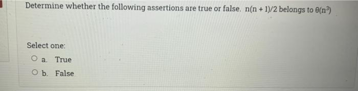 Solved Determine whether the following assertions are true | Chegg.com | Chegg.com