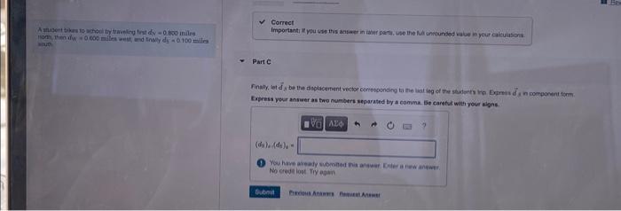 Solved Correct Part C Expess your answer as two numbers | Chegg.com