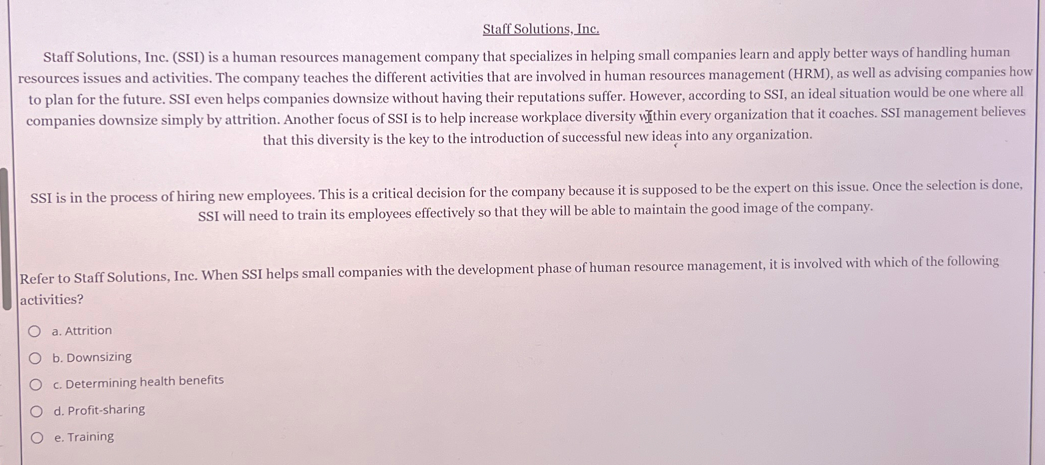 Solved Staff Solutions, Inc.Staff Solutions, Inc. (SSI) ﻿is | Chegg.com