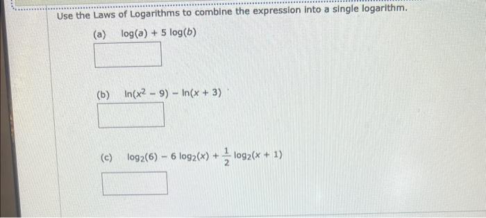 Solved Use the Laws of Logarithms to combine the expression | Chegg.com