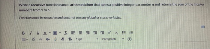 Solved Write a recursive function named arithmeticSum that | Chegg.com