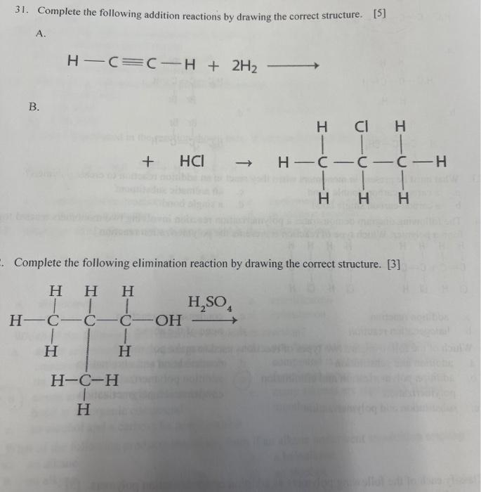 Solved 31 Complete The Following Addition Reactions By