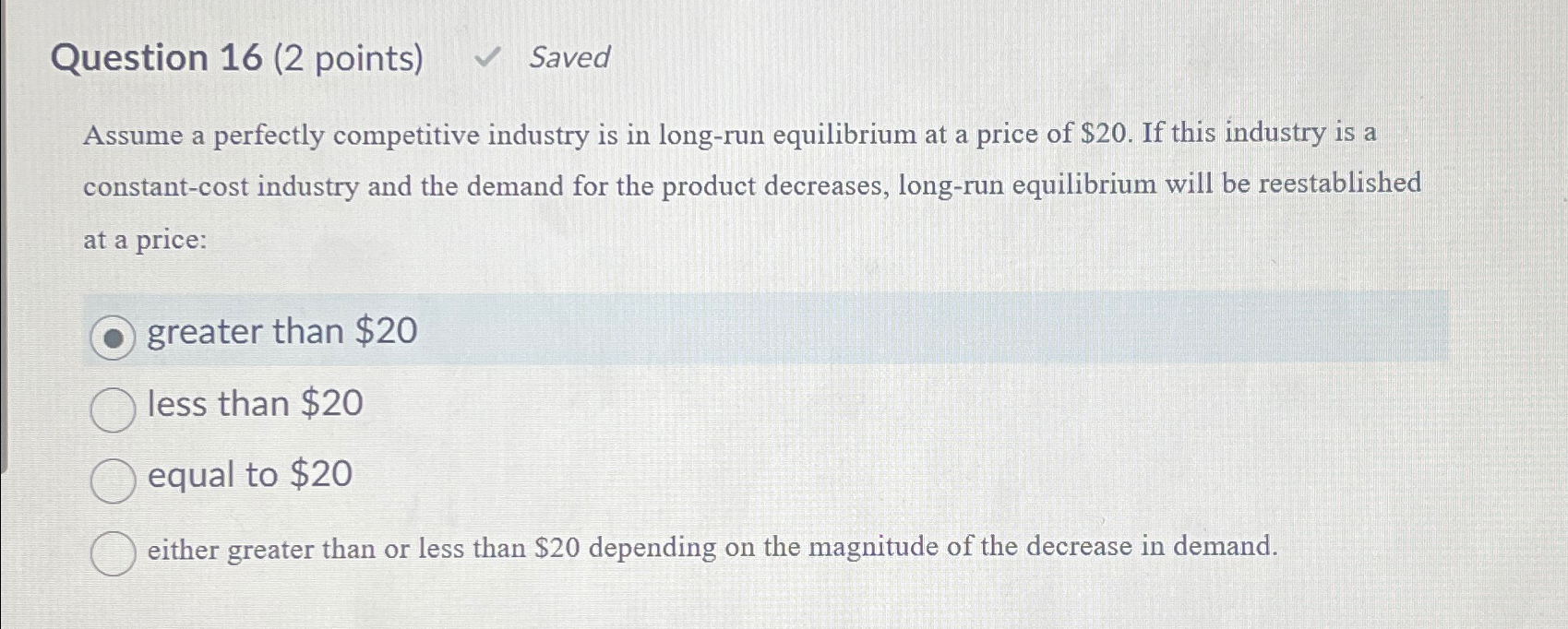 Solved Question 16 (2 ﻿points) ﻿SavedAssume a perfectly | Chegg.com