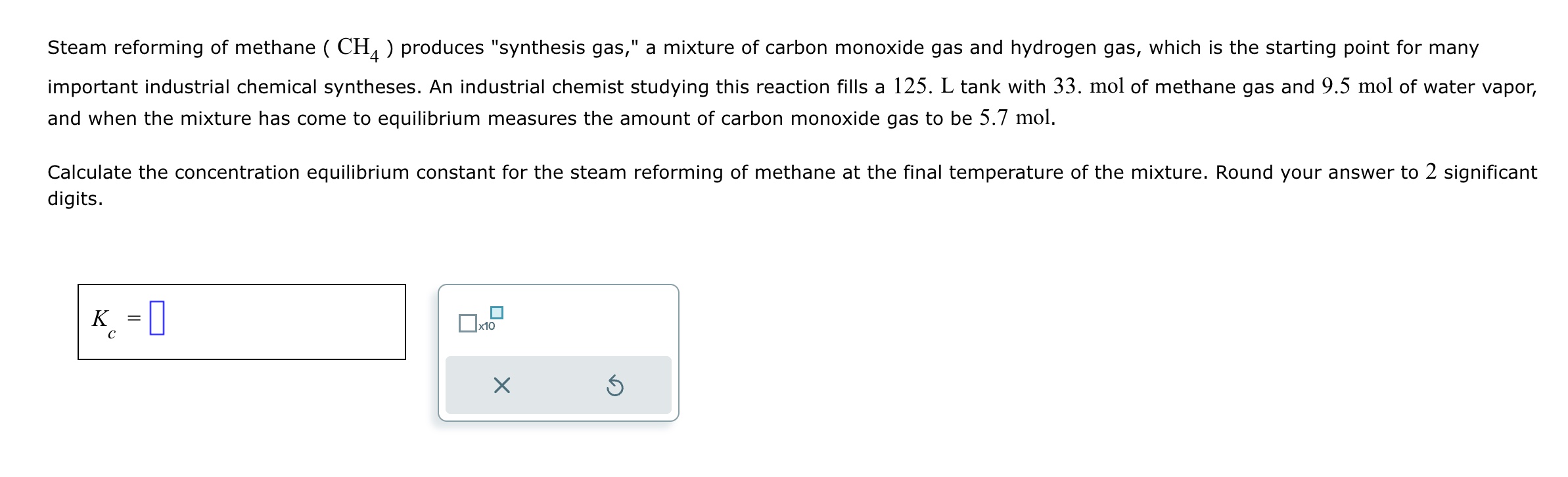 Solved Steam reforming of methane ( CH4 ) ﻿produces | Chegg.com