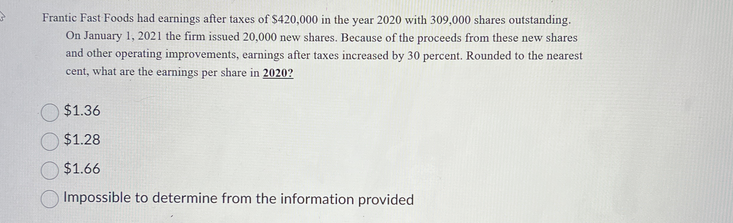 Solved Frantic Fast Foods had earnings after taxes of | Chegg.com