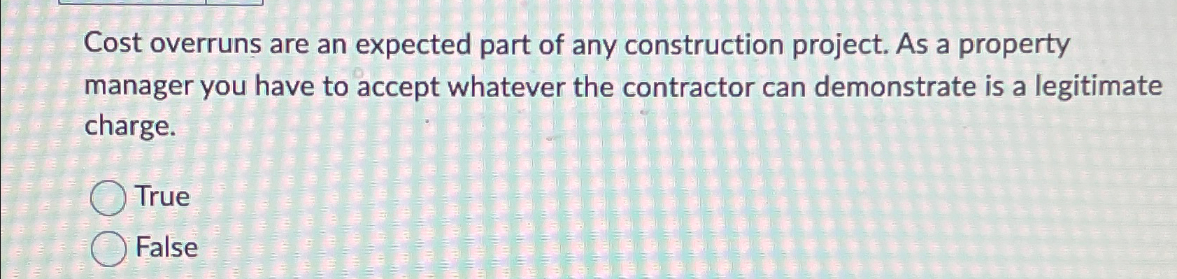 Solved Cost overruns are an expected part of any | Chegg.com