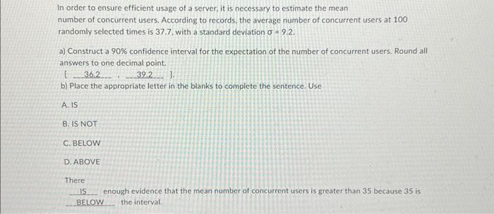 Solved In Order To Ensure Efficient Usage Of A Server It Is