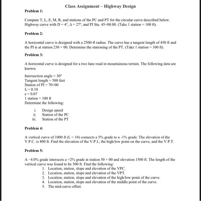 Solved Class Assignment - Highway Design Problem 1: Compute | Chegg.com