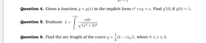 Solved Question 4. Given a function y=y(x) in the implicit | Chegg.com