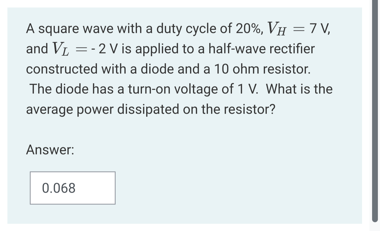 Solved A square wave with a duty cycle of 20%,VH=7 V, and | Chegg.com