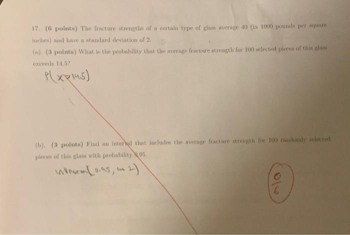 Solved 17. ( 6 points) The frncture strengthe of a certain | Chegg.com