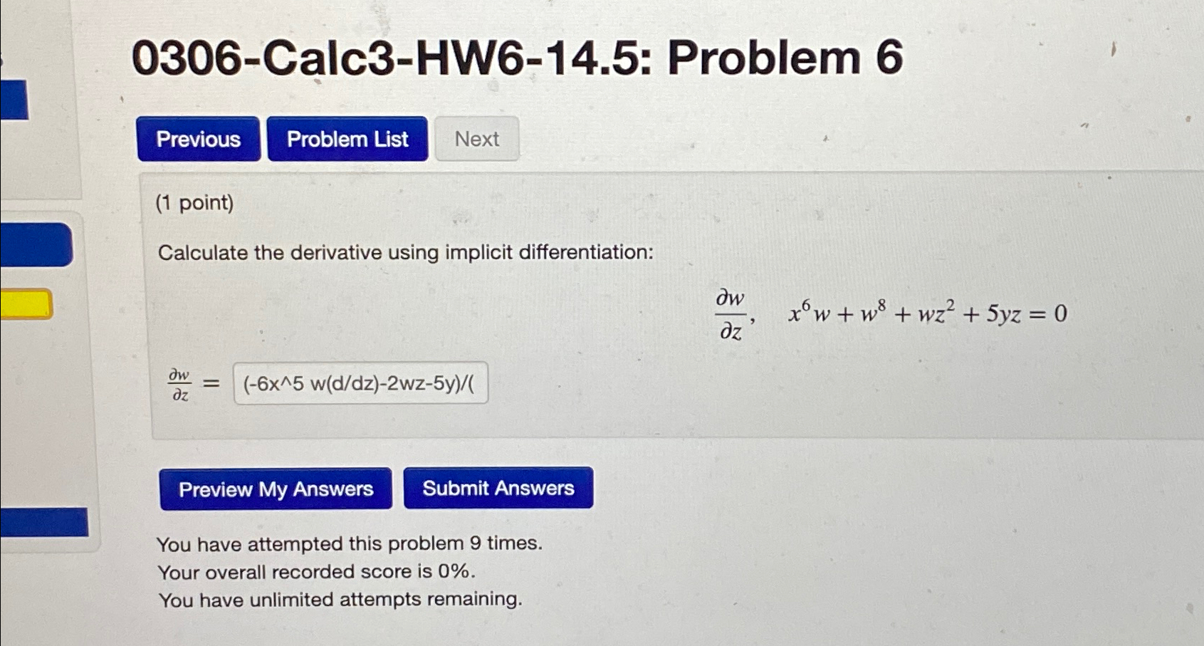 Solved 0306-Calc3-HW6-14.5: Problem 6(1 ﻿point)Calculate the | Chegg.com