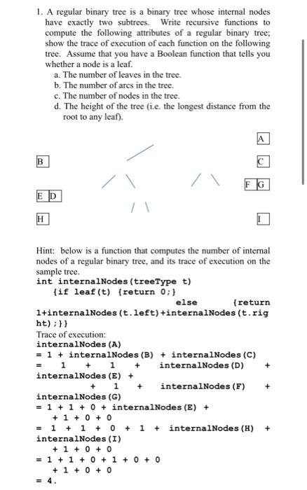 Solved 1. A regular binary tree is a binary tree whose | Chegg.com