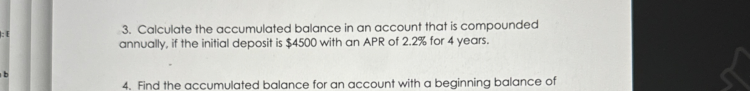 Solved Calculate the accumulated balance in an account that | Chegg.com
