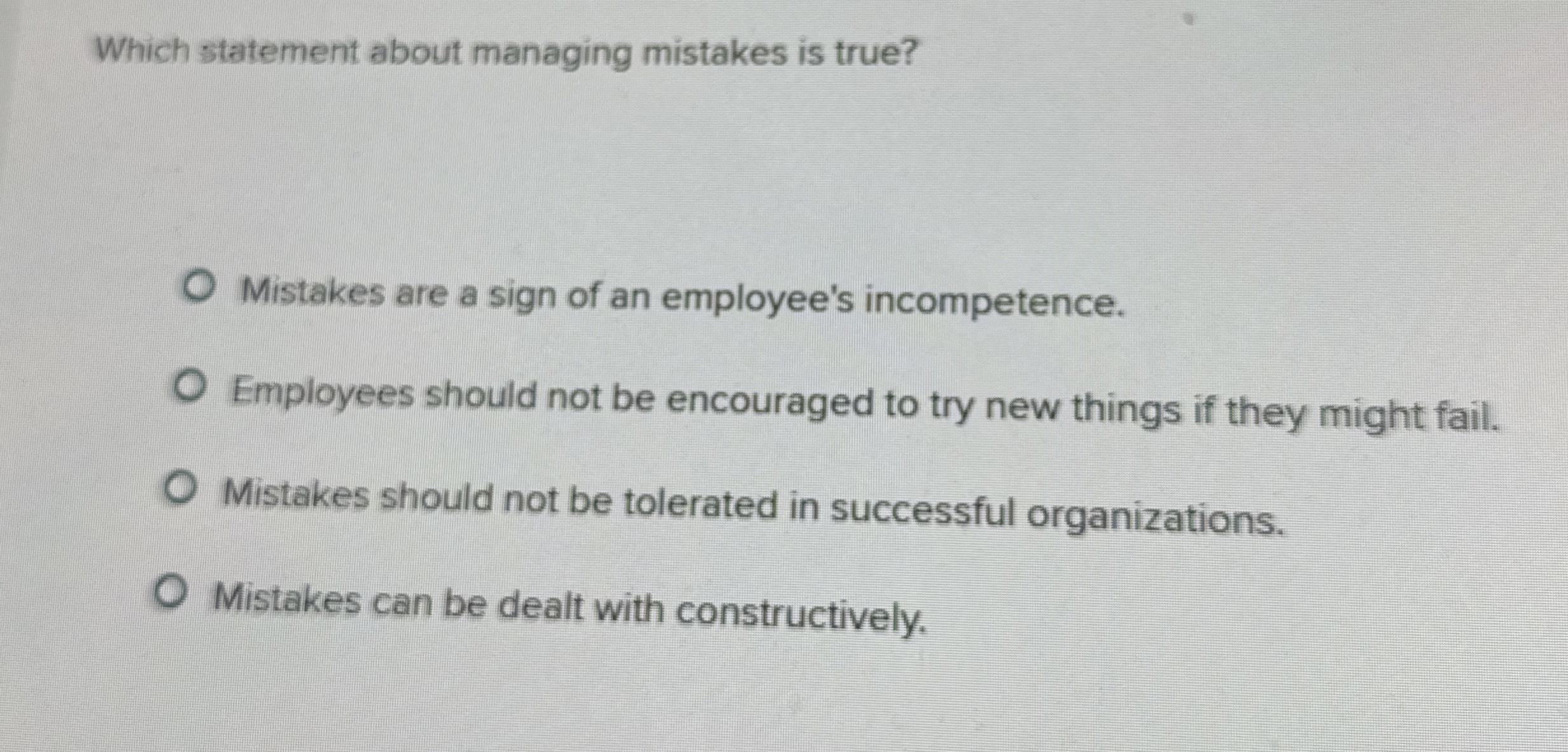 Solved Which statement about managing mistakes is | Chegg.com