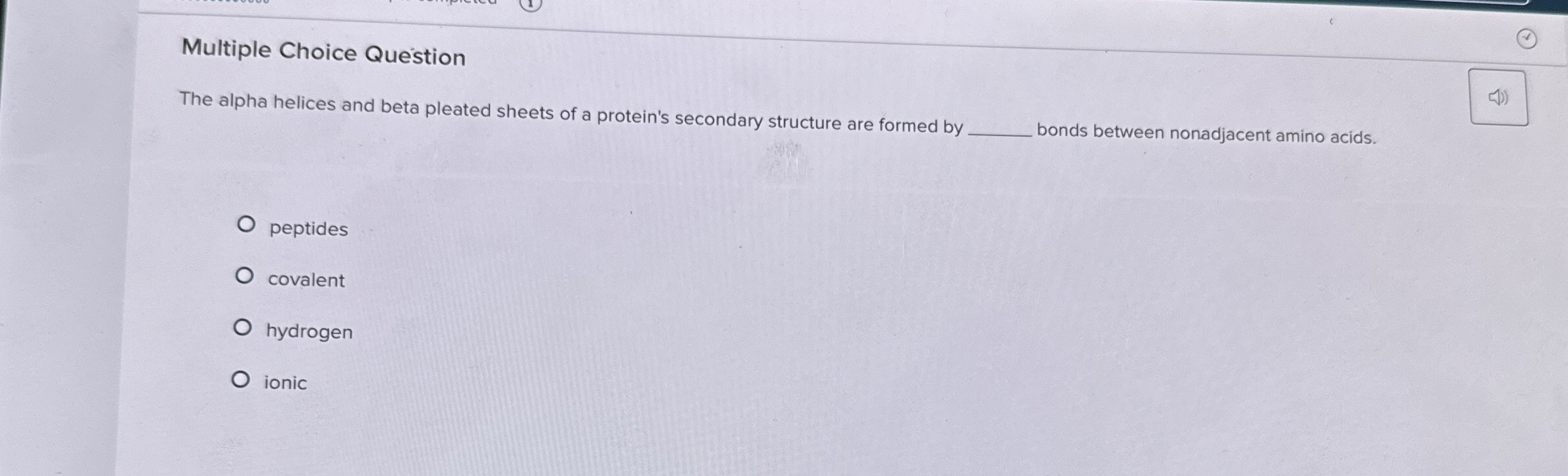 Solved Multiple Choice QuestionThe alpha helices and beta | Chegg.com