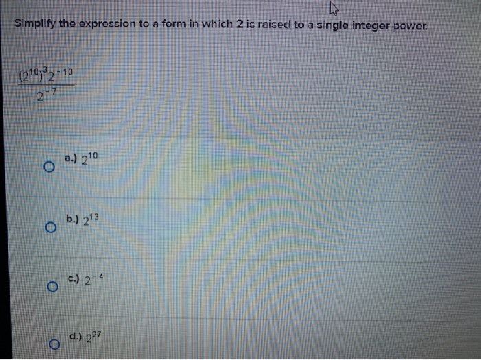 Solved Simplify the expression to a form in which 2 is | Chegg.com