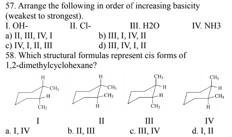 [Solved]: 57. Arrange the following in order of in