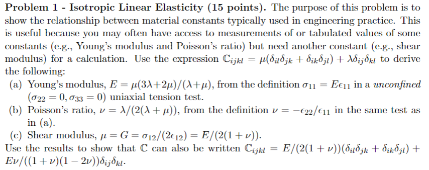 Solved Use the expression Cijkl = \mu (\delta il\delta jk | Chegg.com