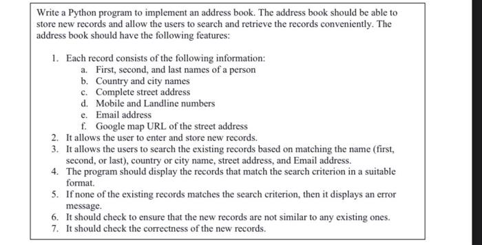Solved Write a Python program to implement an address book. | Chegg.com