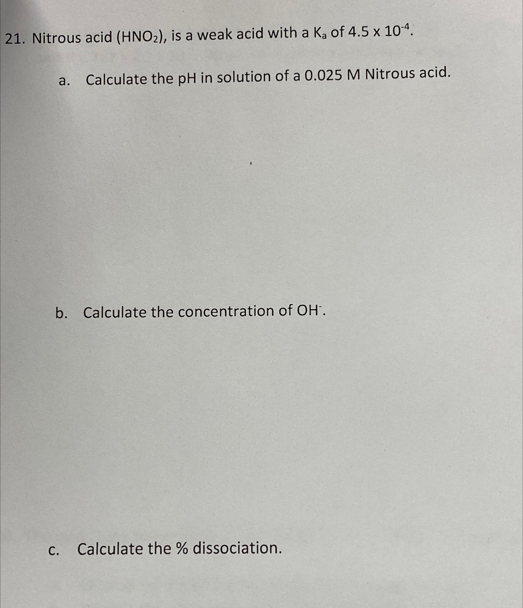 Solved Nitrous acid (HNO2), ﻿is a weak acid with a Ka ﻿of | Chegg.com
