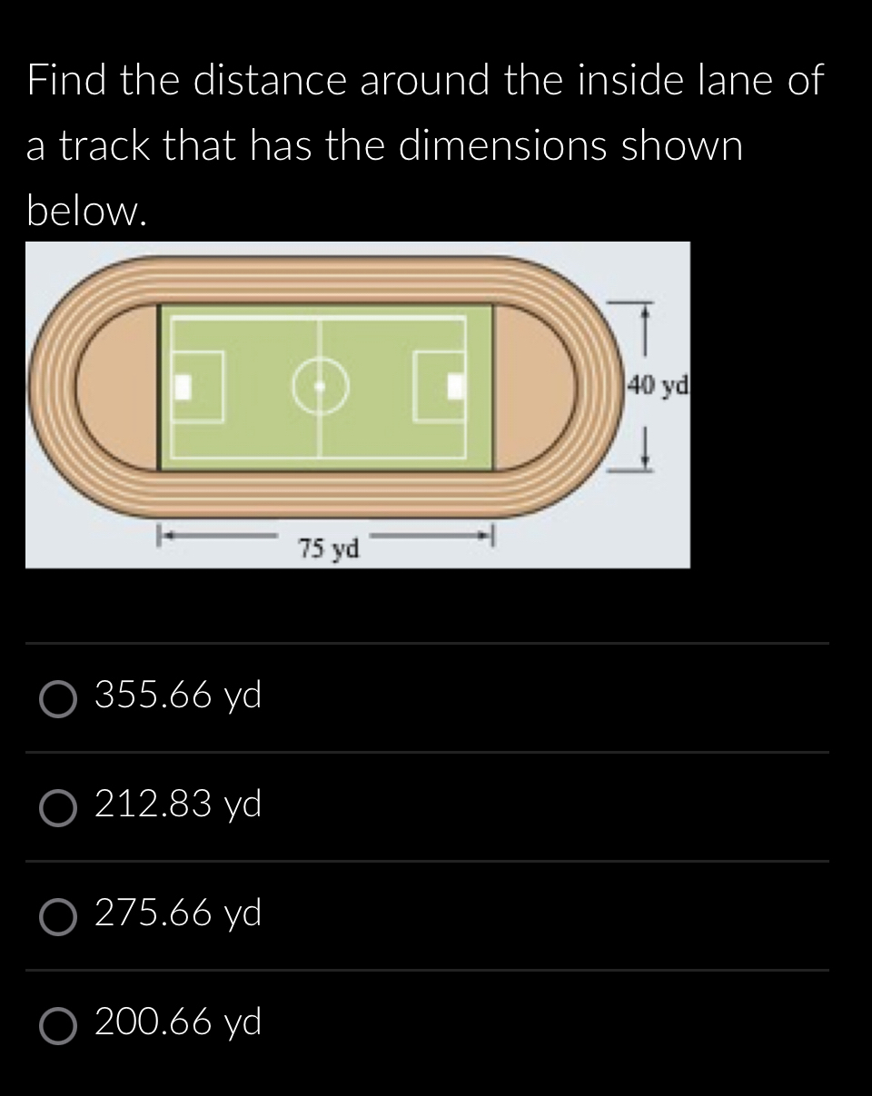 Solved Find the distance around the inside lane of a track | Chegg.com