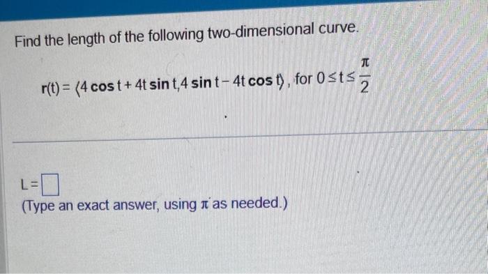 Solved Find the length of the following two-dimensional | Chegg.com