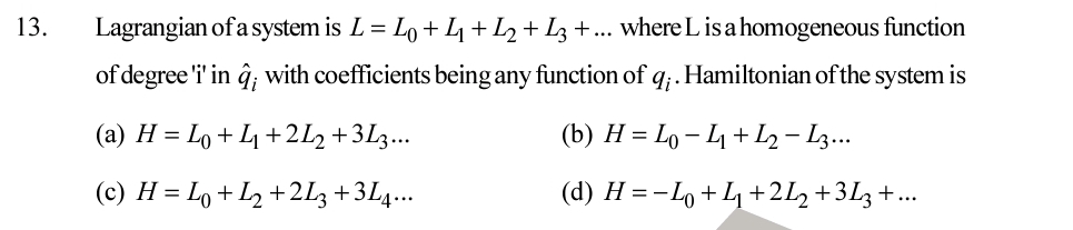 Solved Lagrangian of a system is L=L0+L1+L2+L3+dots where L | Chegg.com