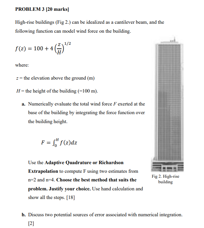 Solved PROBLEM 3 [20 ﻿marks]High-rise buildings (Fig 2.) | Chegg.com