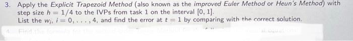 Solved 3. Apply the Explicit Trapezoid Method (also known as | Chegg.com