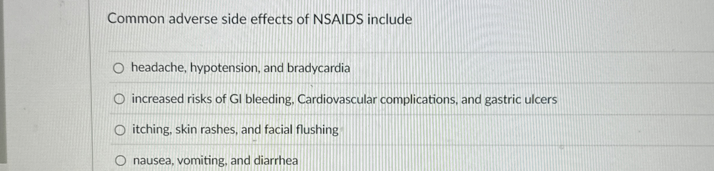 Solved Common adverse side effects of NSAIDS | Chegg.com