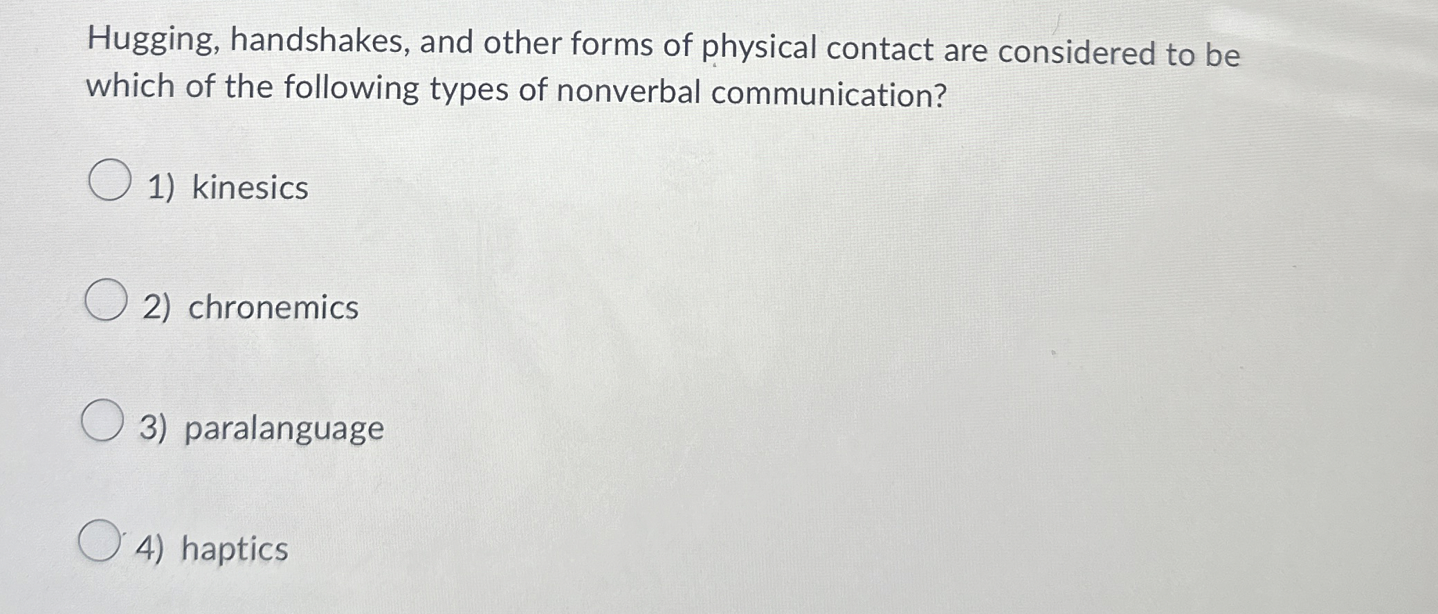 Solved Hugging, handshakes, and other forms of physical | Chegg.com