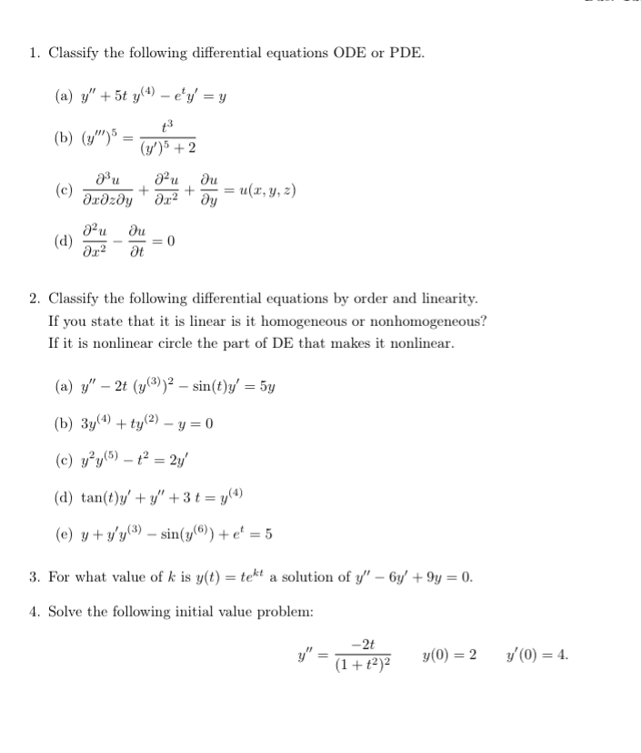 Solved Classify the following differential equations ODE or | Chegg.com