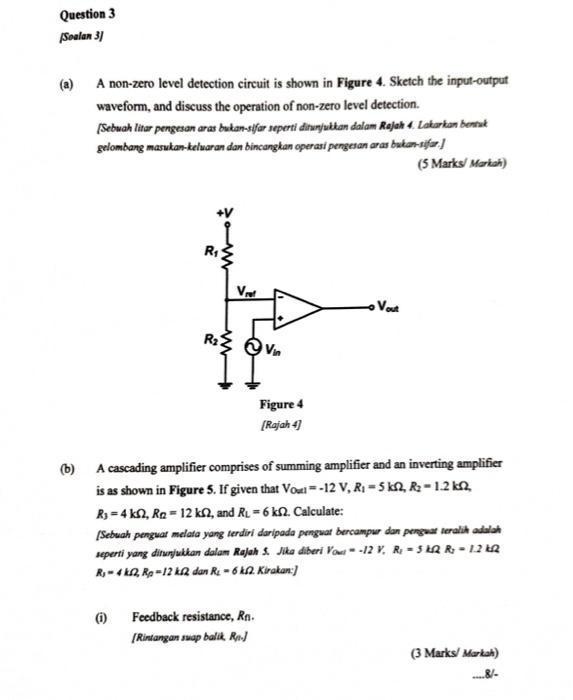 Solved Question 3 Soalan 31 (a) A non-zero level detection | Chegg.com