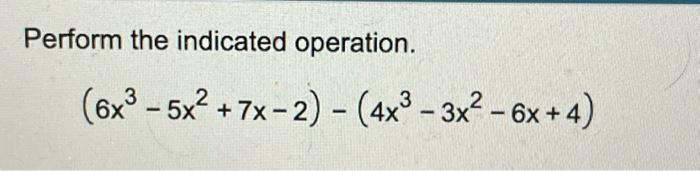 Solved Perform the indicated operation. | Chegg.com