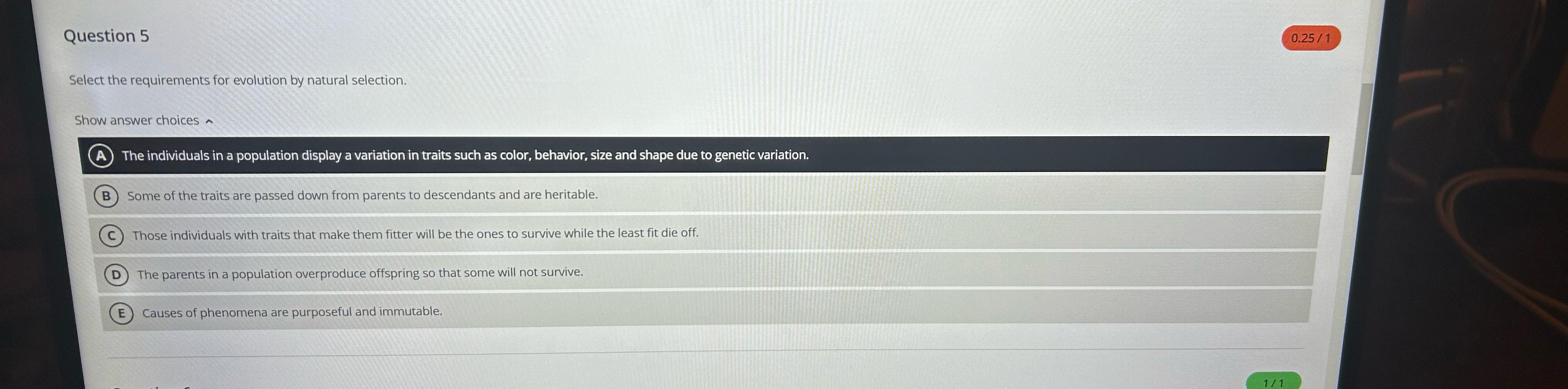 Solved Question 50.251Select the requirements for evolution | Chegg.com