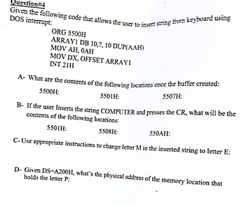 Solved Question=4 Given the following code that allows the | Chegg.com