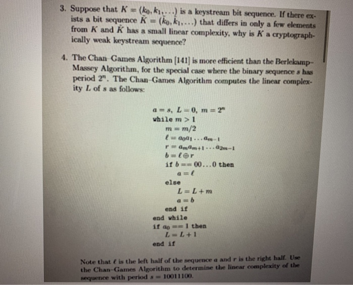 3. Suppose that K = (ko, ki....) is a keystream bit | Chegg.com